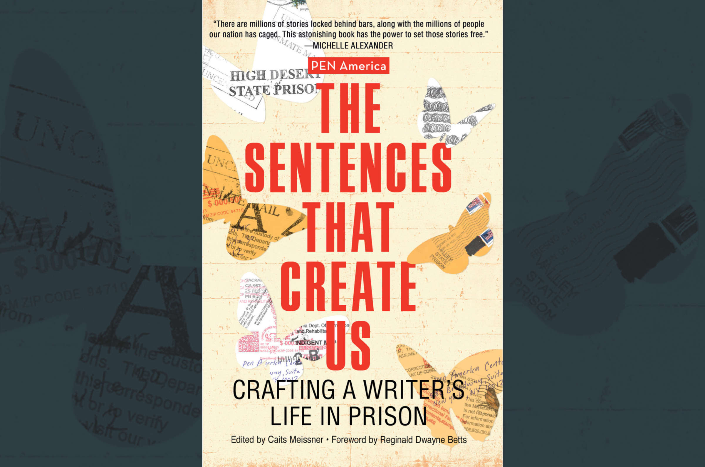 Prisons Aim to Stifle Creativity. Here’s a Book That Pushes Back ...